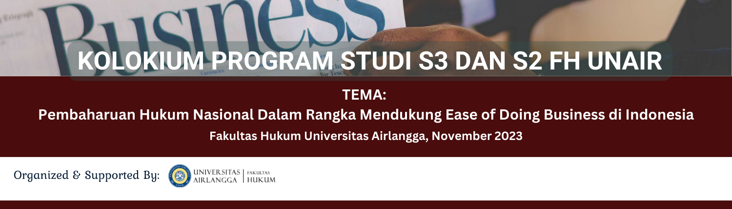 Kolokium Program Studi S3 dan S2 FH UNAIR 2023 – Law Publication